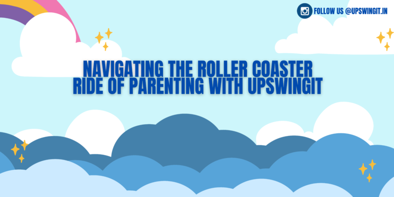 Is Parenting A Positive Or Negative Roller Coaster Ride? UpswingIt ...